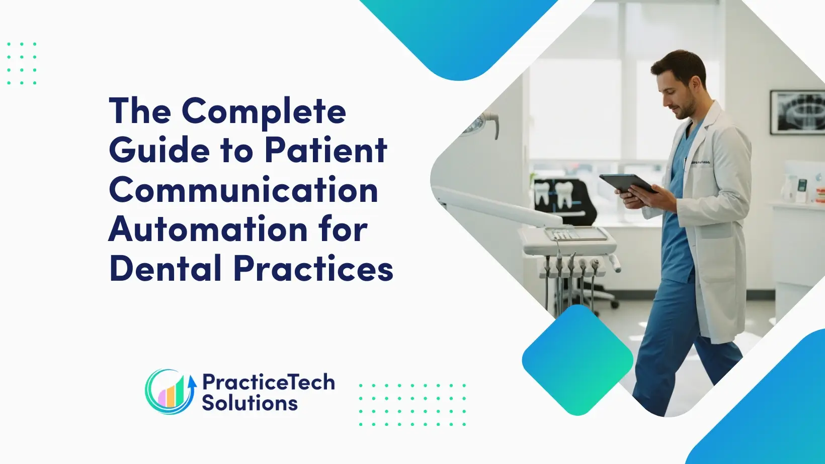 #1 Guide - Patient Communication For Dental Practices 2026